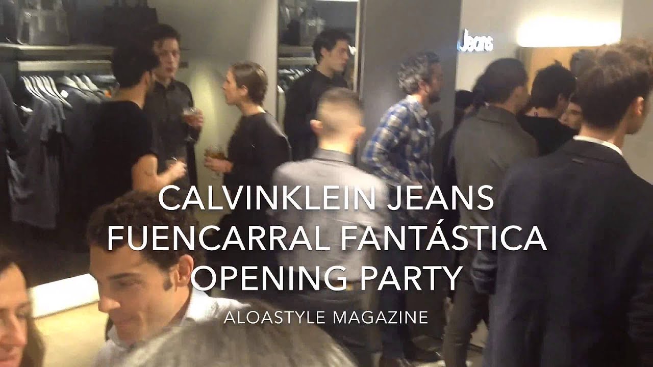 Calvin Klein Opening Party en Madrid - YouTube