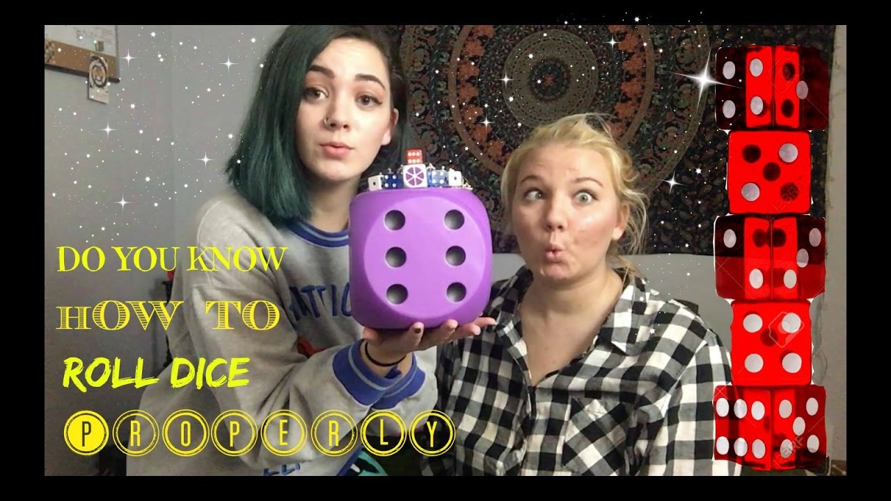 Do You Know How To Roll A Dice Properly YouTube do-you-know-how-to-roll-a-dice-properly-youtube