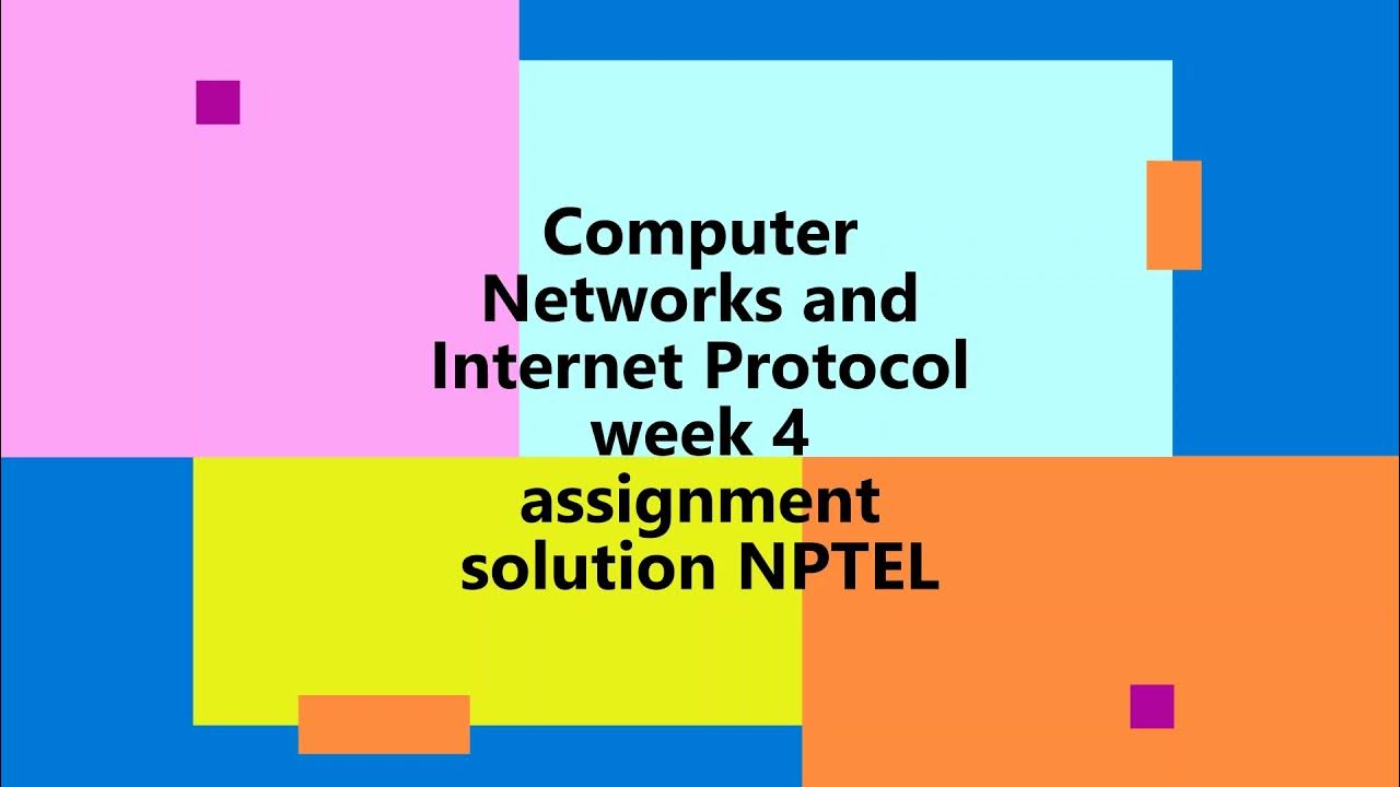 Computer Networks and Internet Protocol | NPTEL | Week 4 | assignment ...