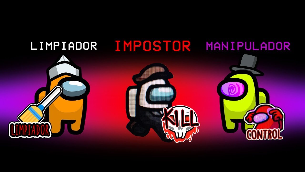 *NUEVOS ROLES MANIPULADOR Y LIMPIADOR en AMONG US* - YouTube