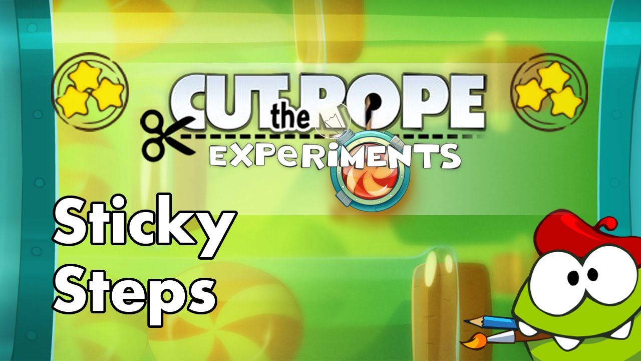 Cut the Rope Experiments - [3] - Sticky Steps (complete pack) - YouTube