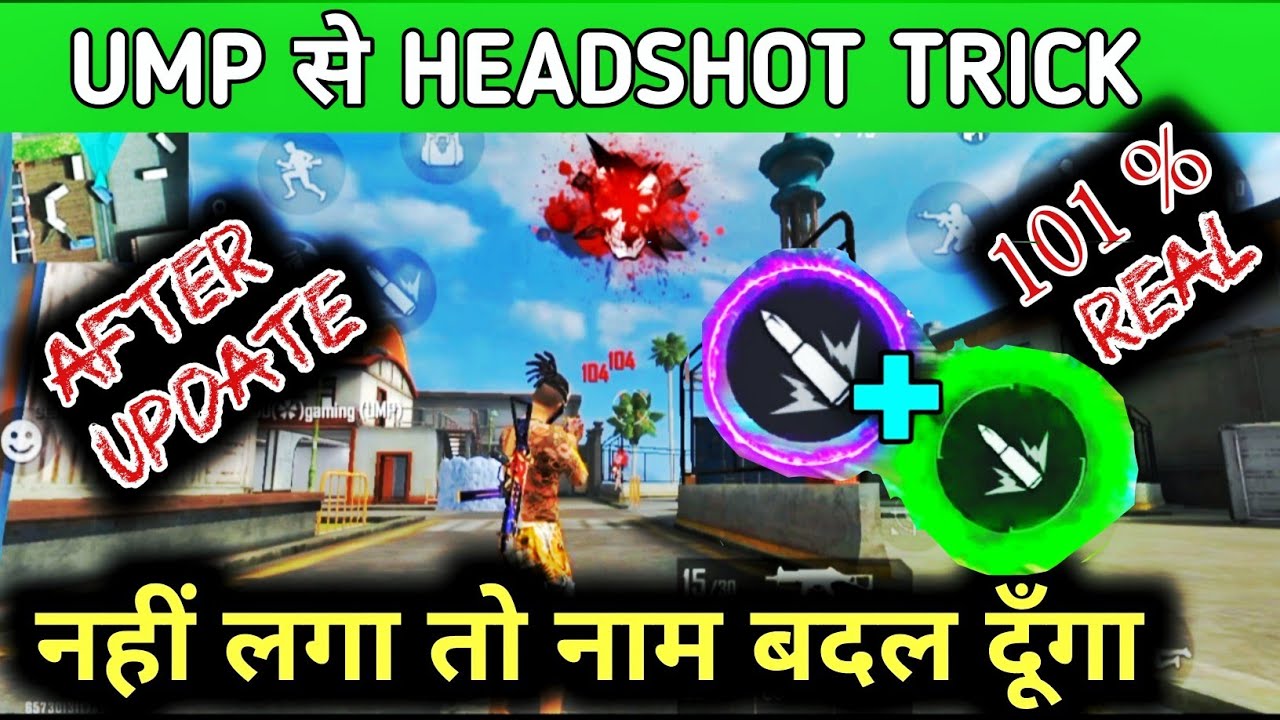UMP Headshot trick in Free fire || Free fire me Ump se headshot kaise ...