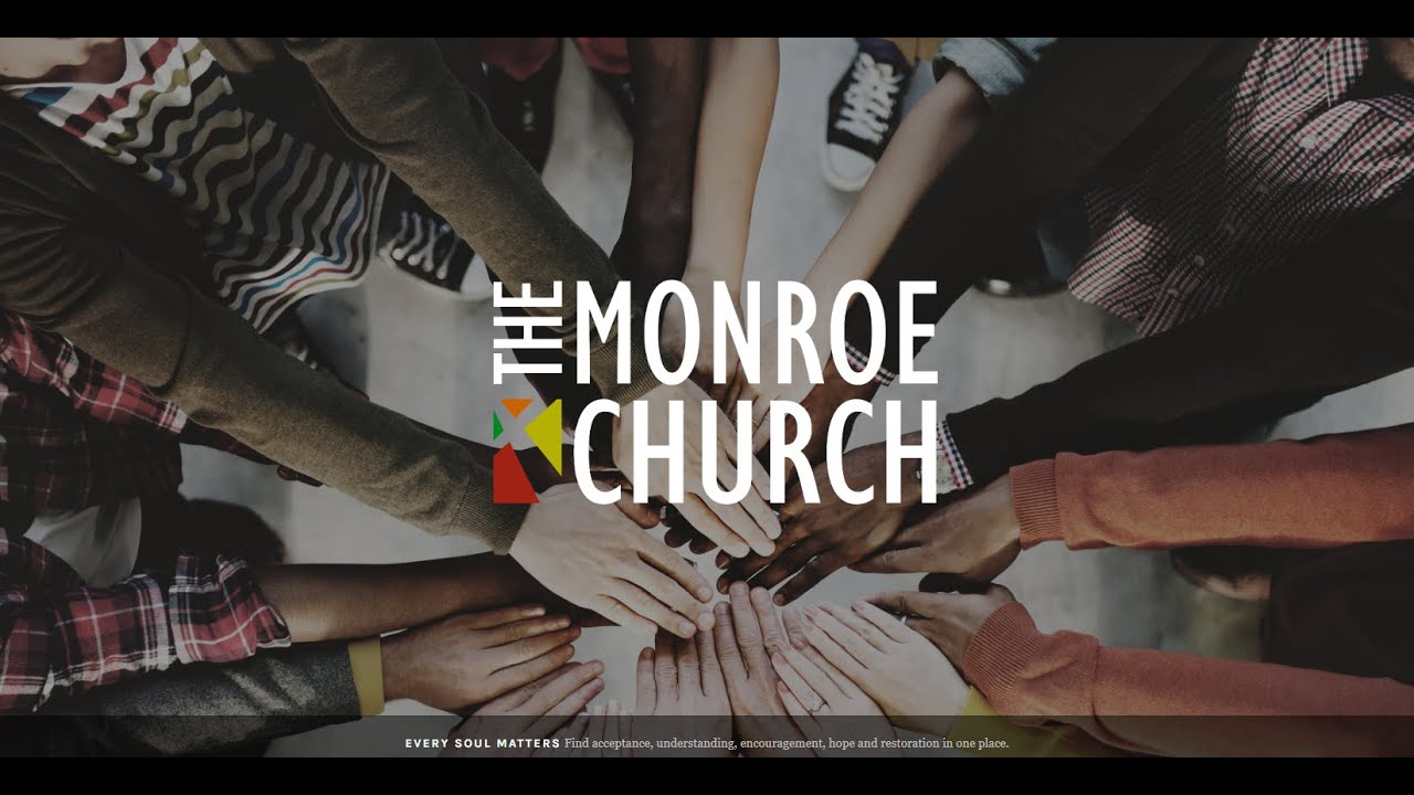 The Monroe Church - YouTube