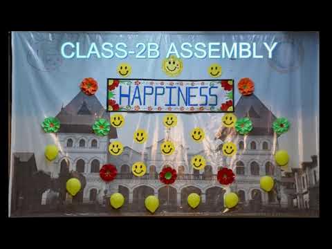 CLASS 2 B ASSEMBLY - HAPPINESS, ST JOSEPH'S COLLEGE, NAINITAL - YouTube