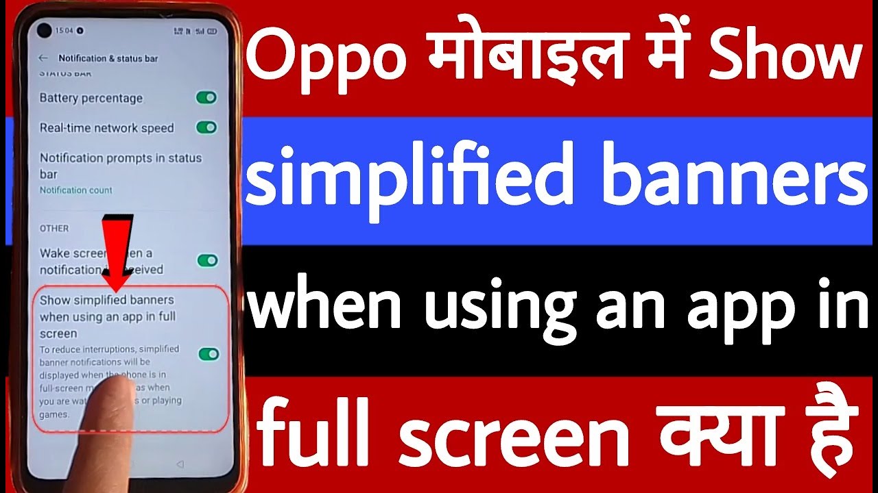 Oppo mobile mein show simplified banners when using an app in full ...