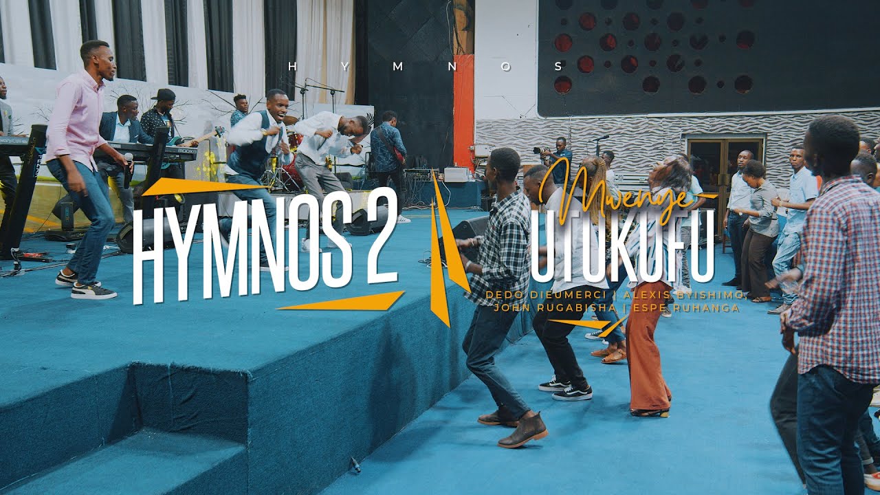 Hymnos 2 - Mwenye Utukufu | (feat Dedo Dieumerci, Alexis Byishimo, Espe ...