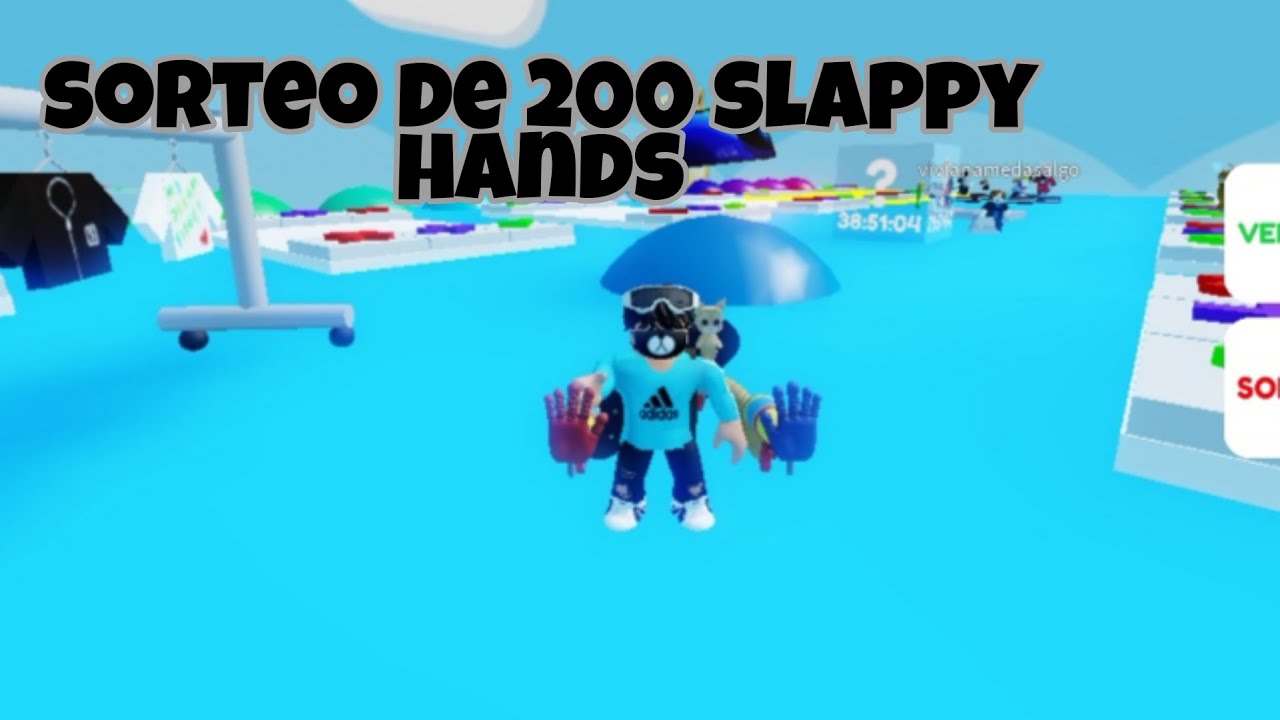 🤑Sorteo de 200 Slappy Hands😎 - YouTube