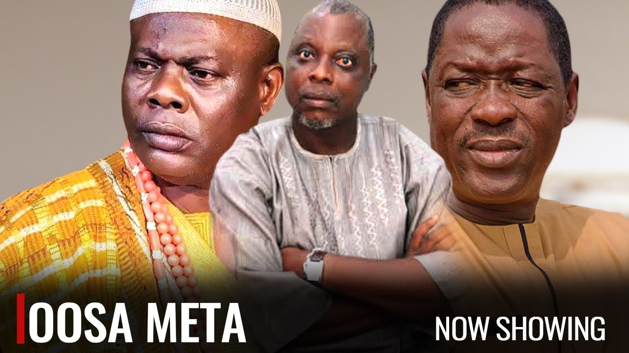 OOSA META - A Nigerian Yoruba Movie Starring Taiwo Hassan | Yinka ...