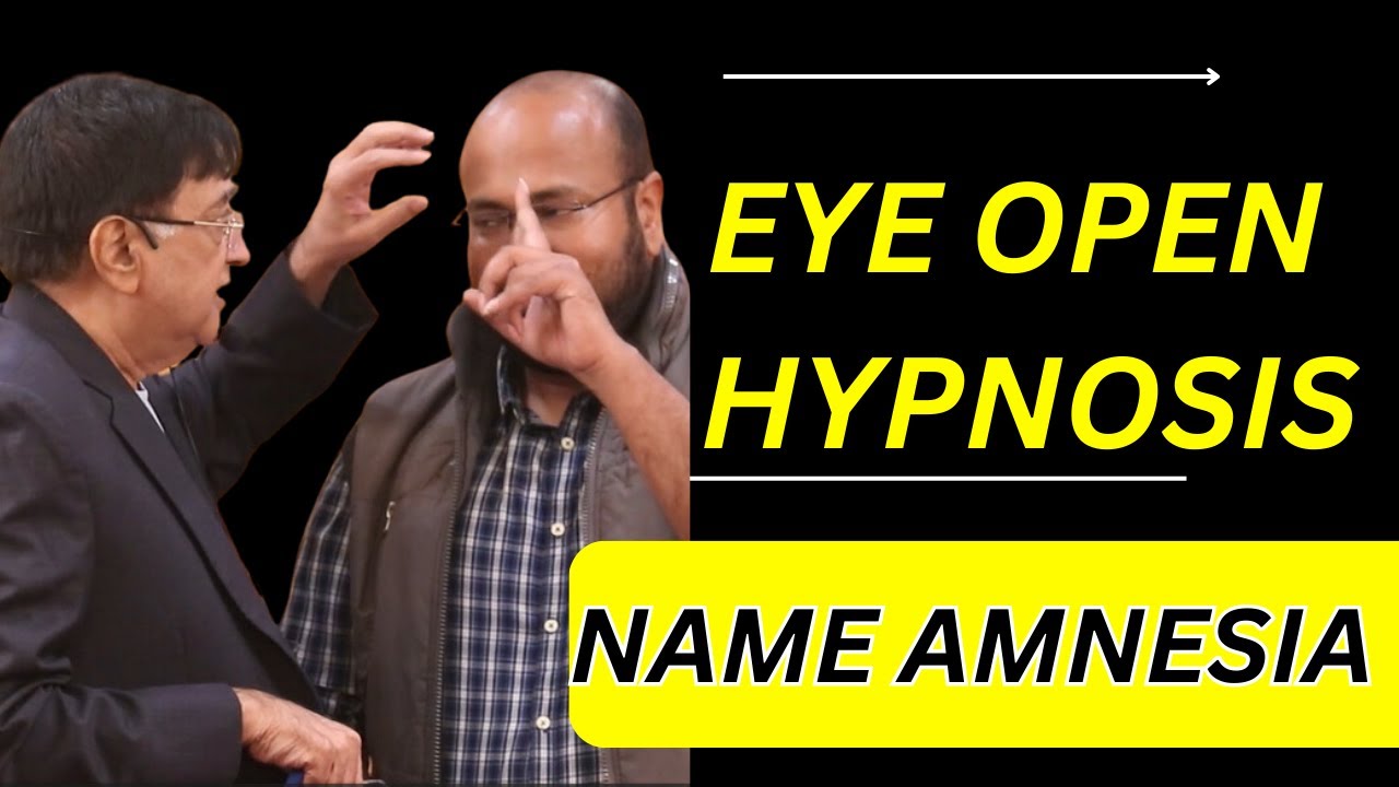 EYE OPEN HYPNOSIS - Name Amnesia In Hindi From Live Workshop By Pradeep ...
