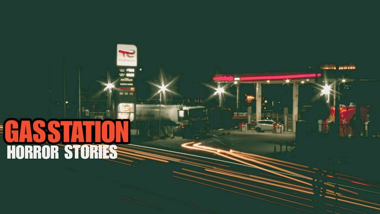 3 Creepy True Gas Station Horror Stories - YouTube