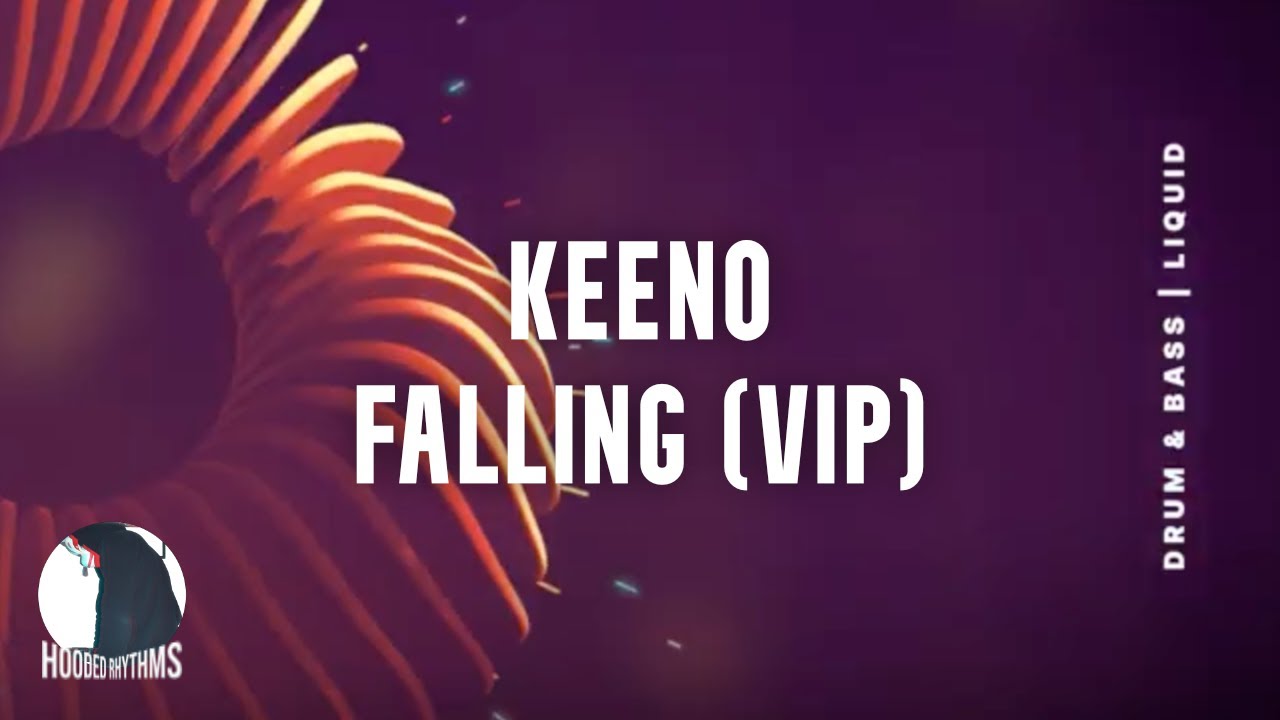 Keeno - Falling (VIP) - YouTube