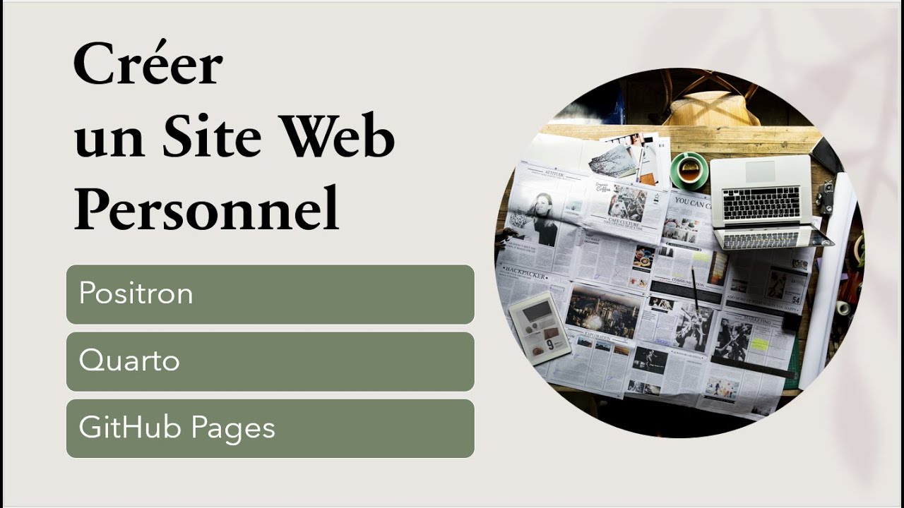 Créer un site web personnel avec Quarto, Positron et GitHub Pages - YouTube