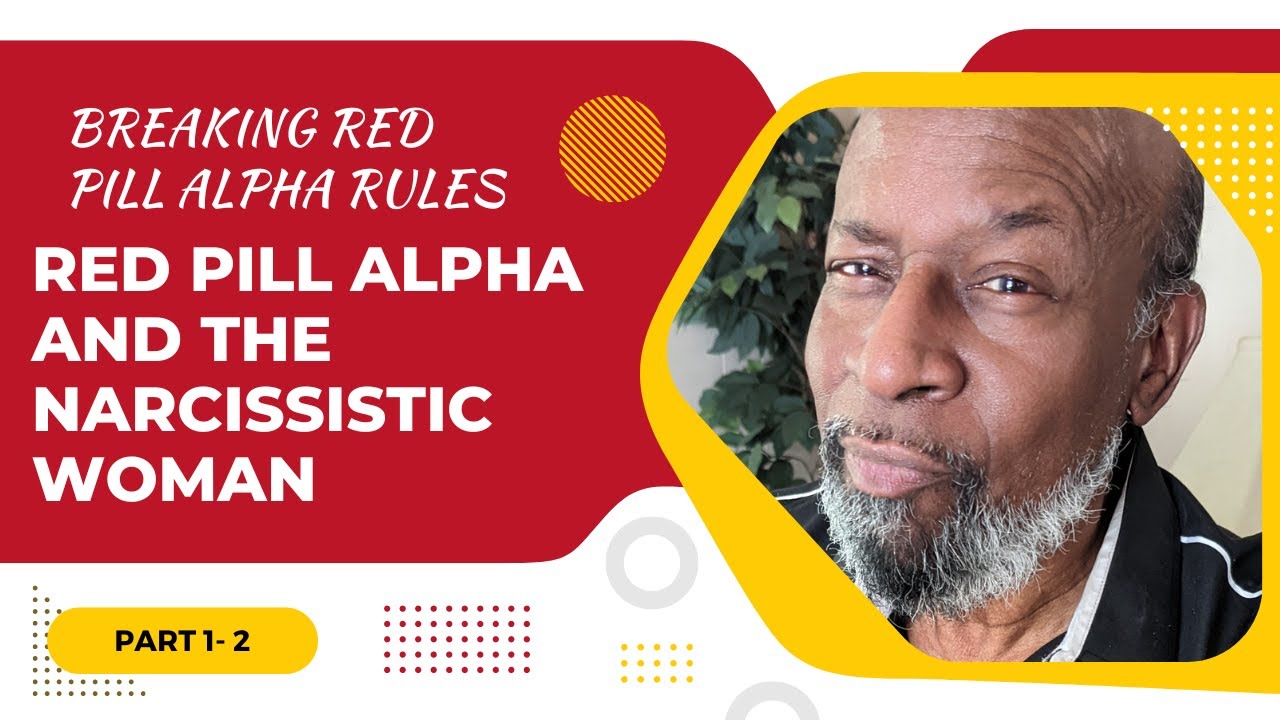 RED PILL ALPHA, LIED TO AND CHEATED ON, RED PILL ALPHA AND THE ...