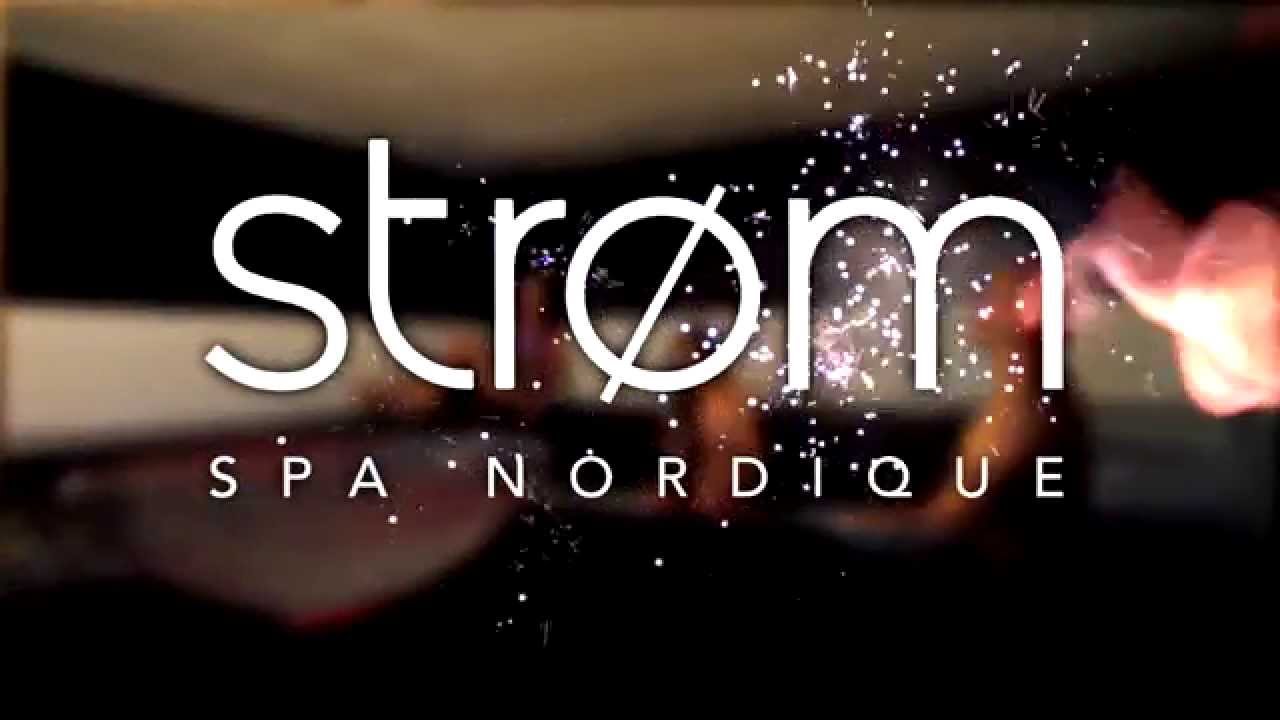 Strom Spa Nordique - YouTube