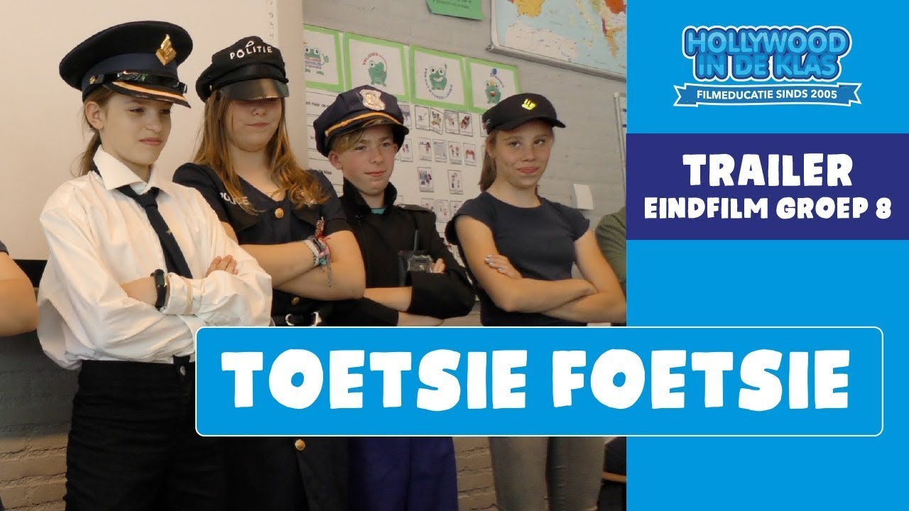 Eindfilm groep 8 - Toetsie Foetsie (trailer) - Hollywood in de Klas ...