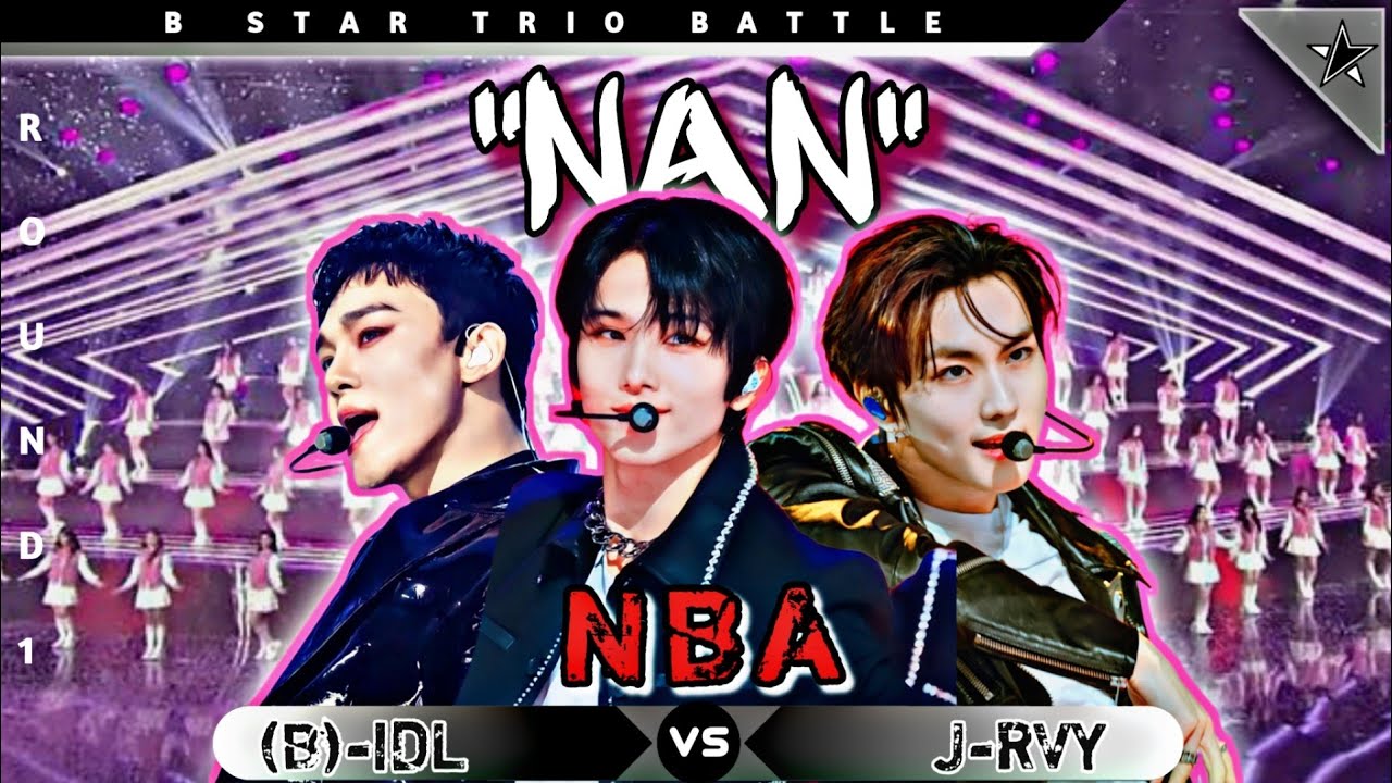 [MATCH 2] NBA - "NAN" (Original by UNIVERSE TICKET) || Trio Battle ...