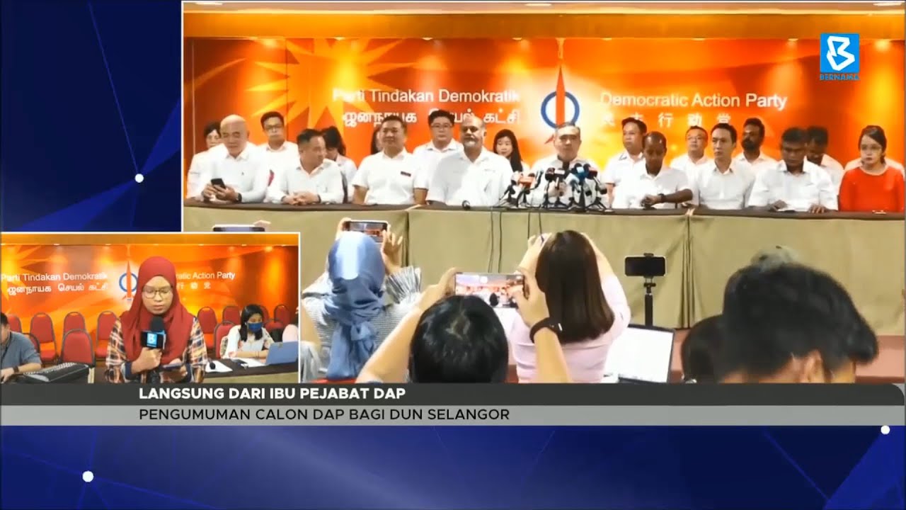 Pengumuman calon DAP bagi DUN Selangor - YouTube