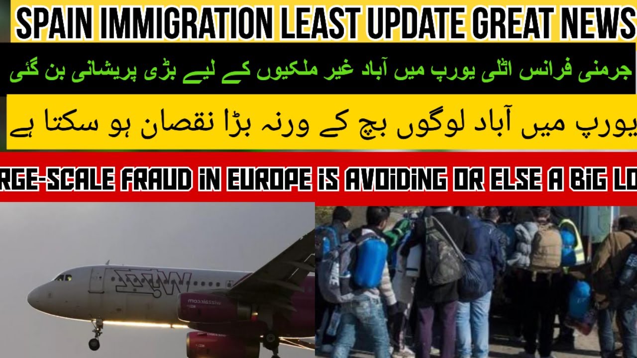 spain immigration new update 2024|Europe Asylum seekers new law |europe ...