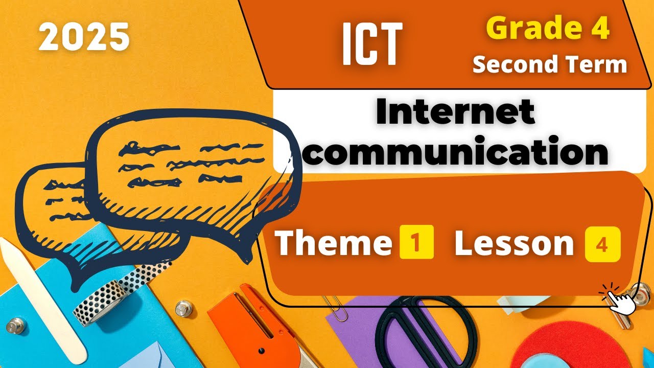 Internet communication | Grade 4 | Theme 3 - Lesson 4 | ICT - YouTube