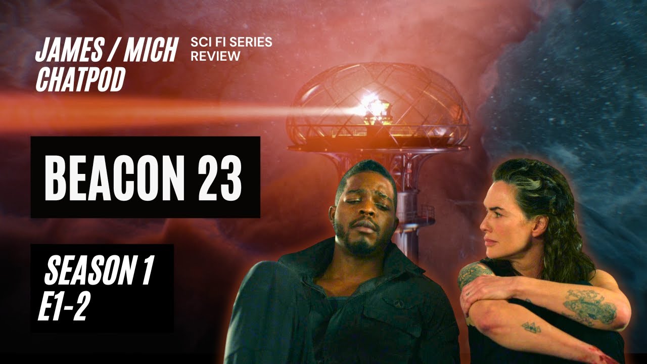 BEACON 23 - SEASON 1 - Episode 1 & 2 - YouTube