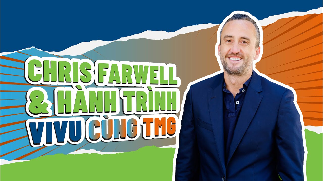 Rời bỏ mùa đông Canada giá lạnh, Chris Farwell tìm thấy "mặt trời" ở ...