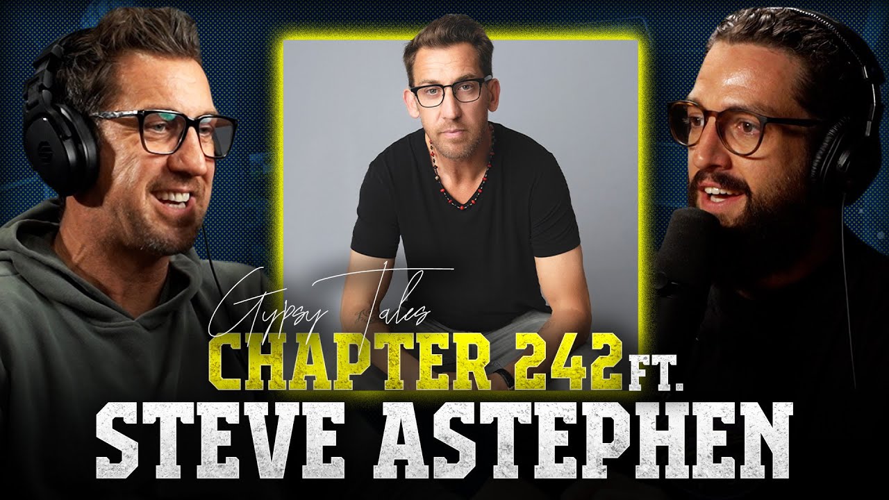 CHAPTER 242 Ft. Steve Astephen - Gypsy Tales Podcast - YouTube