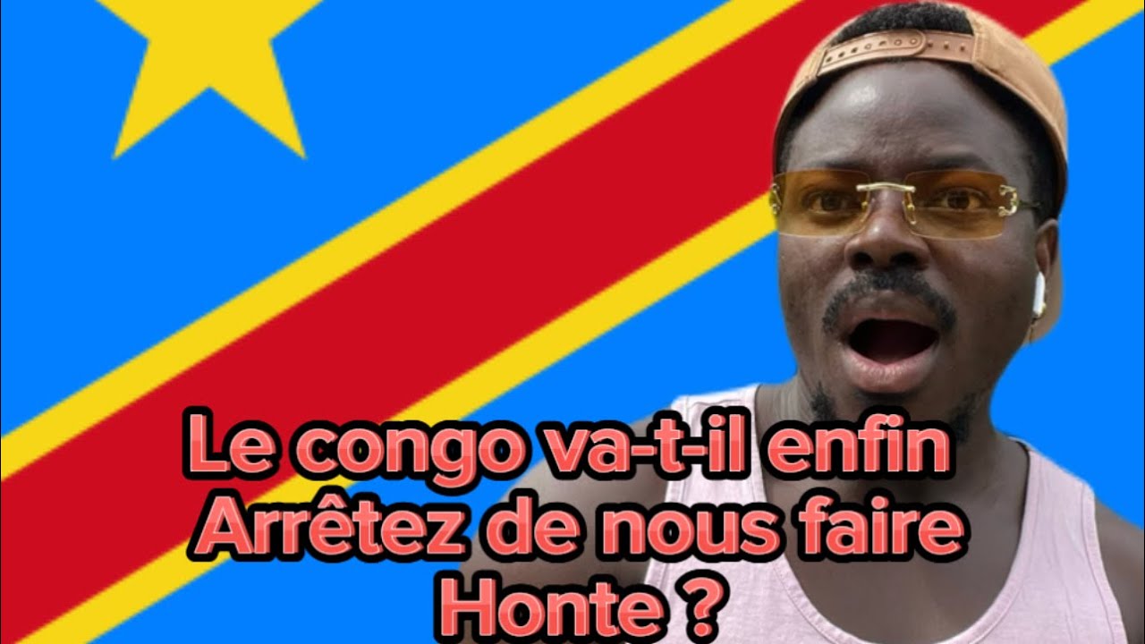 MAIS QU’EST-CE QUI SE PASSE AVEC LE CONGO?😱 - YouTube