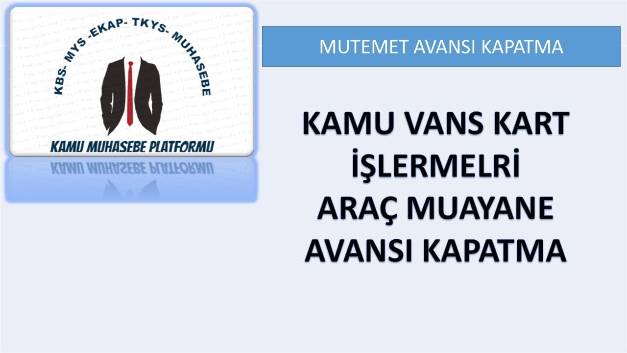 MUTEMET AVANSI KAPATMA KAMU AVANS KART İŞLEMLERİ - YouTube