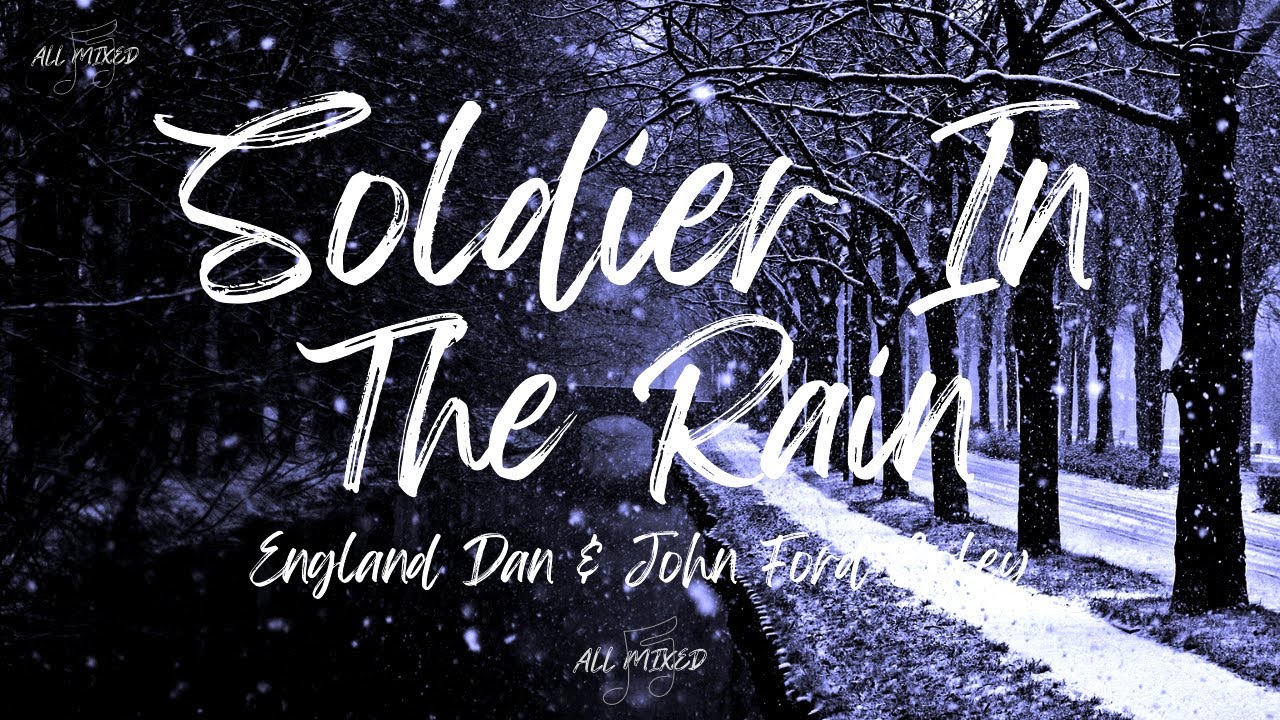 England Dan & John Ford Coley - Soldier In The Rain (Lyrics) - YouTube