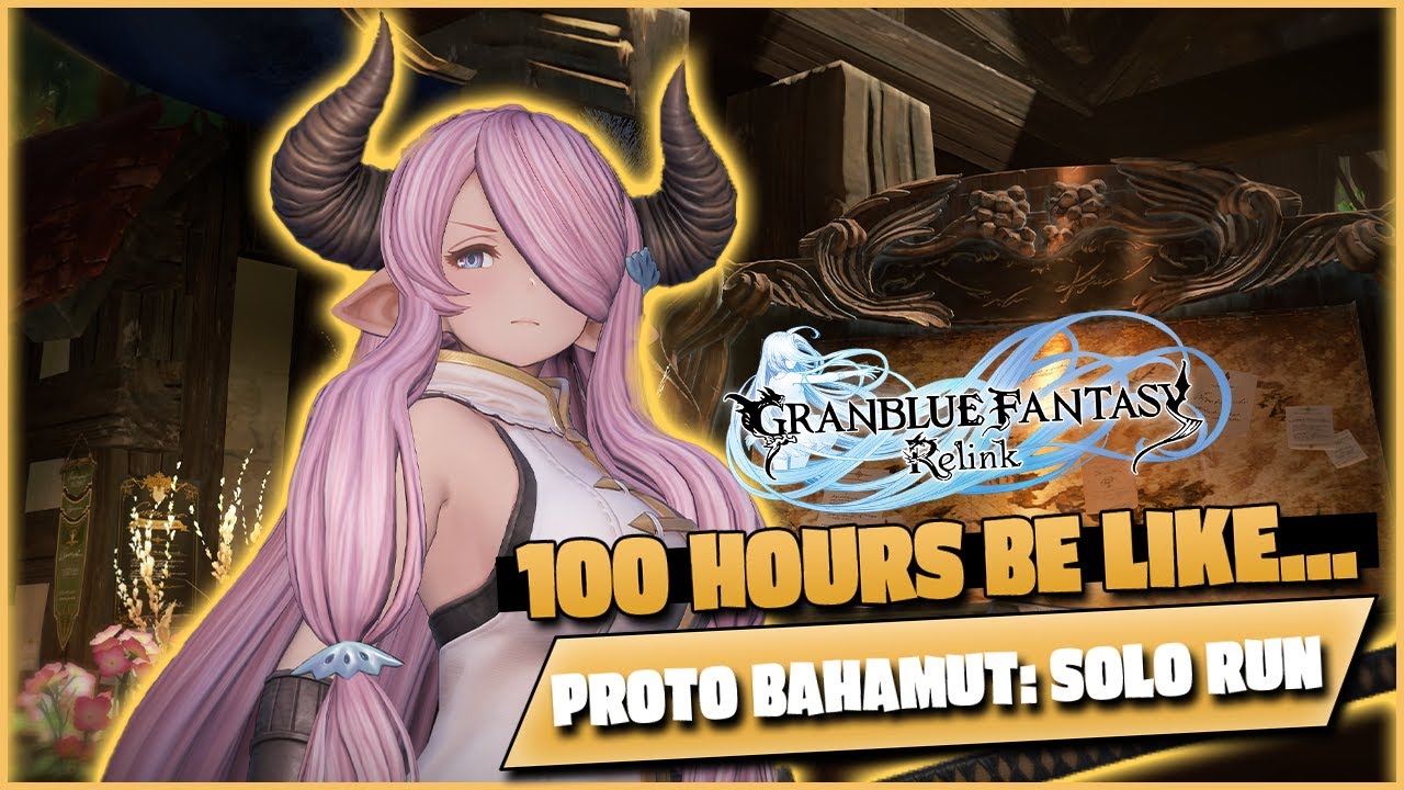 GranBlue Fantasy Relink | Proto Bahamut Proud Rank SOLO wit A.I - YouTube