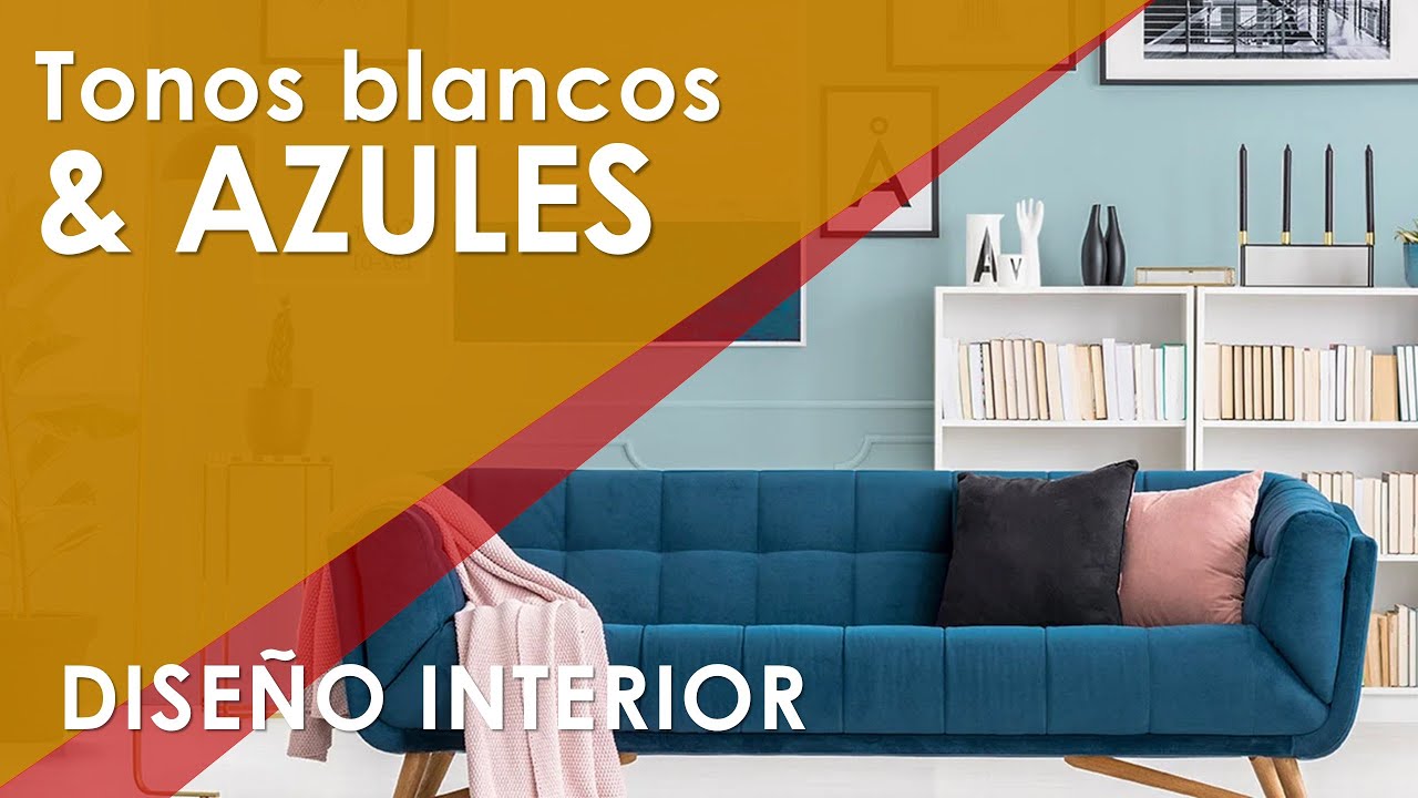 COLORES QUE COMBINAN CON UNA SALA AZUL. Ideas para la sala con el color ...