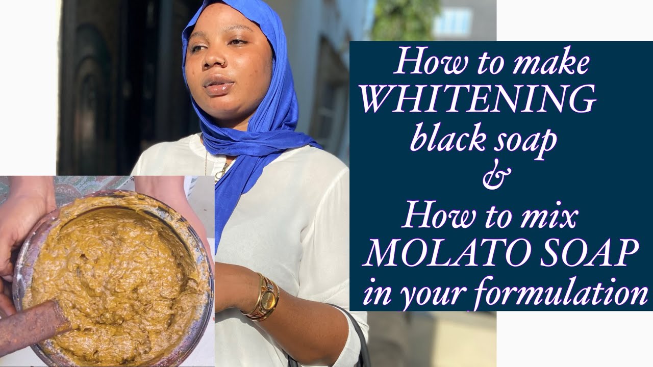 How to make whitening black soap| how to use molato soap in your ...