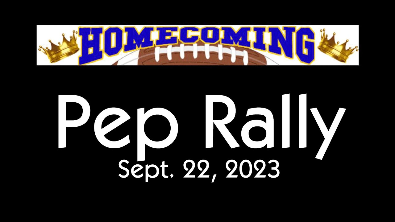 Homecoming Pep Rally 2023 - YouTube