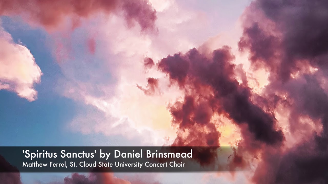 'Spiritus Sanctus' by Daniel Brinsmead - YouTube