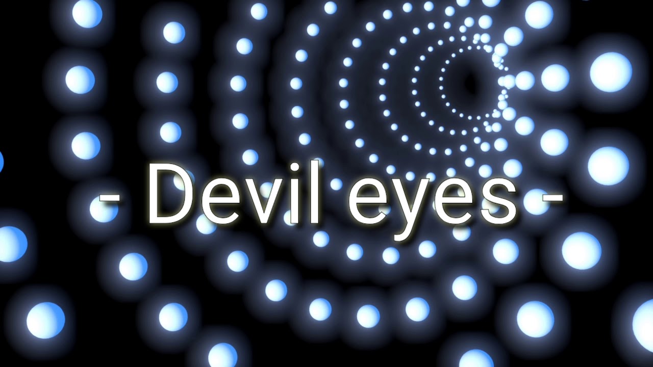 - Devil eyes - ( música genérica ) - YouTube