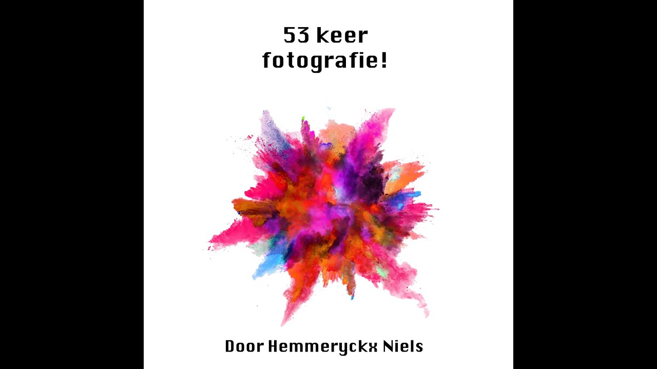 53 keer fotografie, aflevering 1 "Els Huart" - YouTube