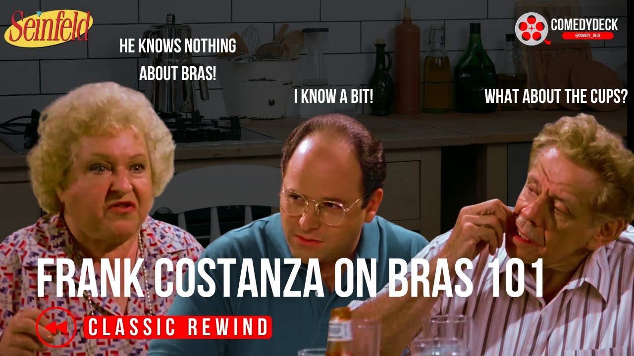 Frank Teaches George Costanza About Bras | Seinfeld "The Sniffing ...