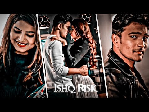 Ishq 💞 Risk new lo-fi status | ishq Risk efx status | love ♥️ status ...