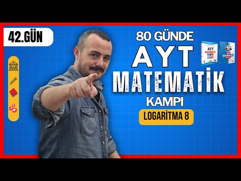 Logaritma 8 | Logaritmalı denklemler | 80 Günde AYT Matematik Kampı | 42. Gün