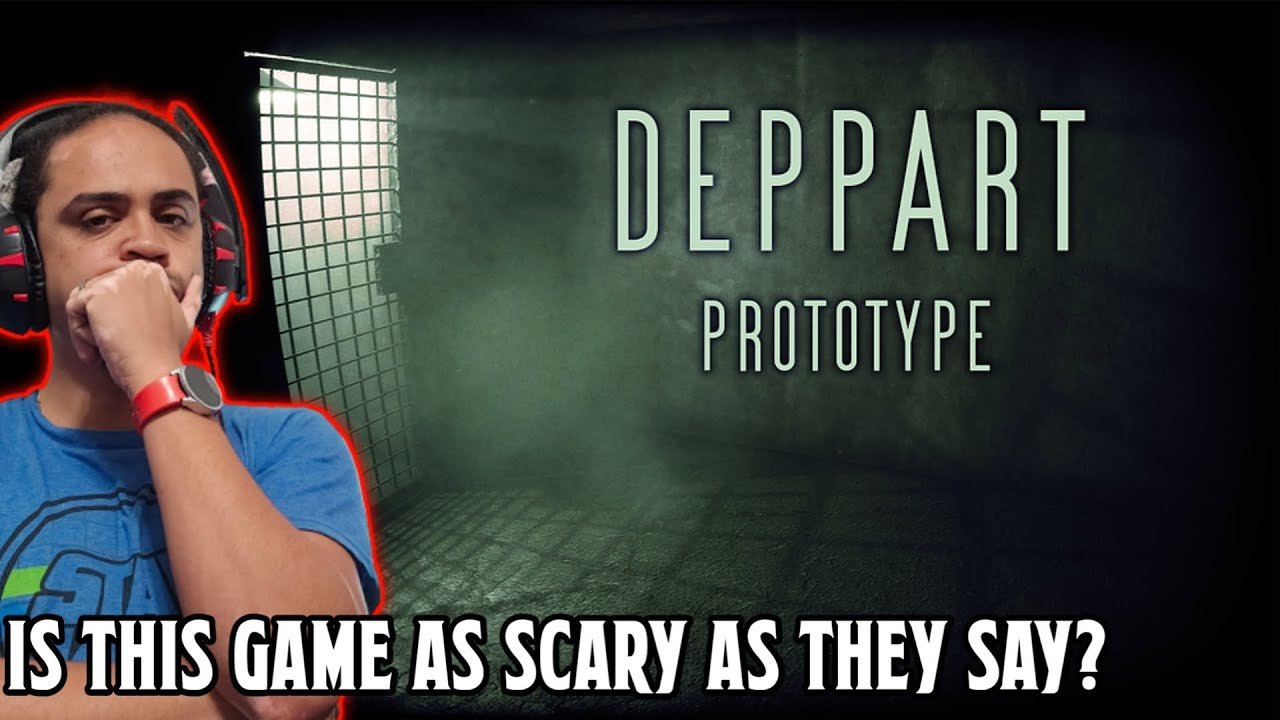 The END was the SCARIEST PART - Deppart: Prototype - YouTube