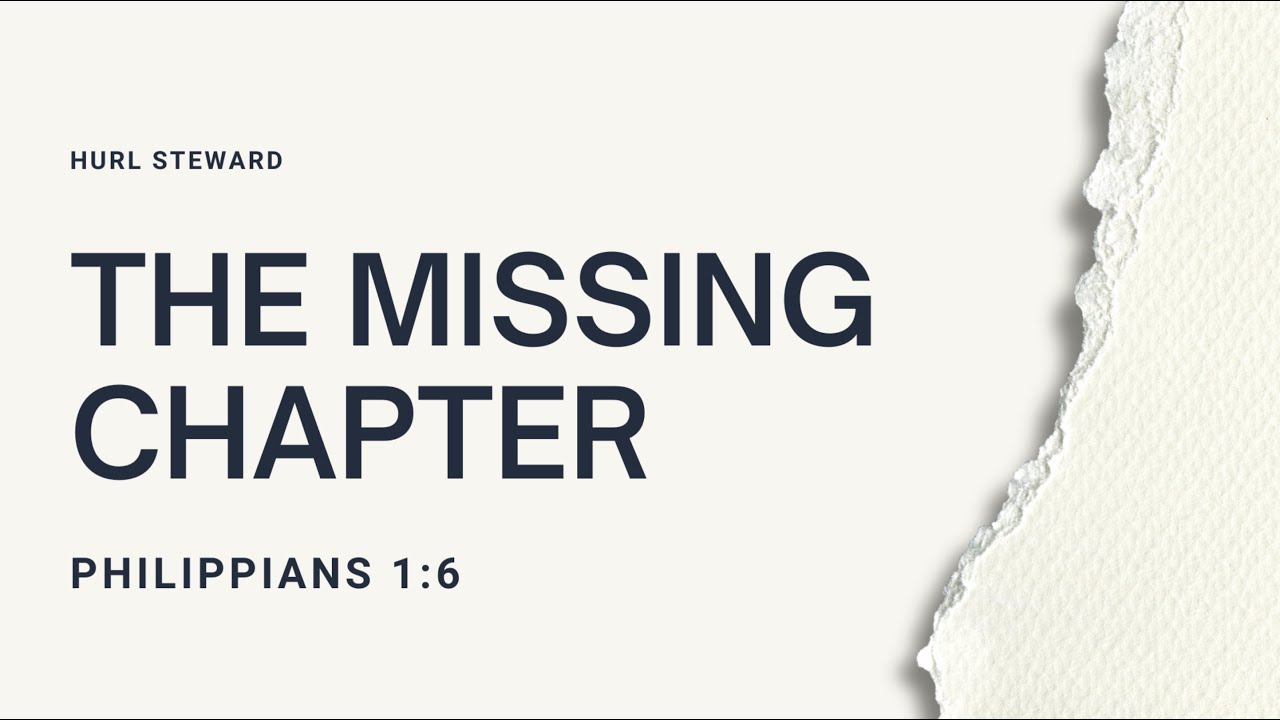 The Missing Chapter | Hurl Steward - YouTube