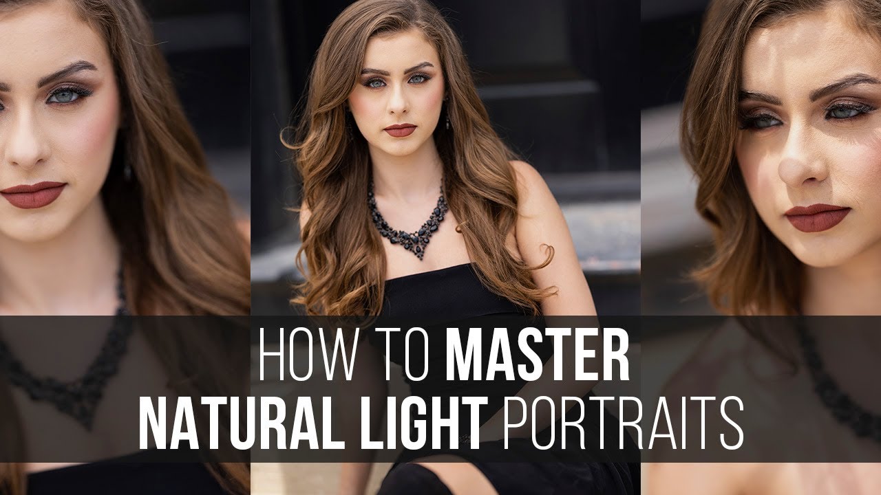 Mastering Natural Light Portraits - YouTube