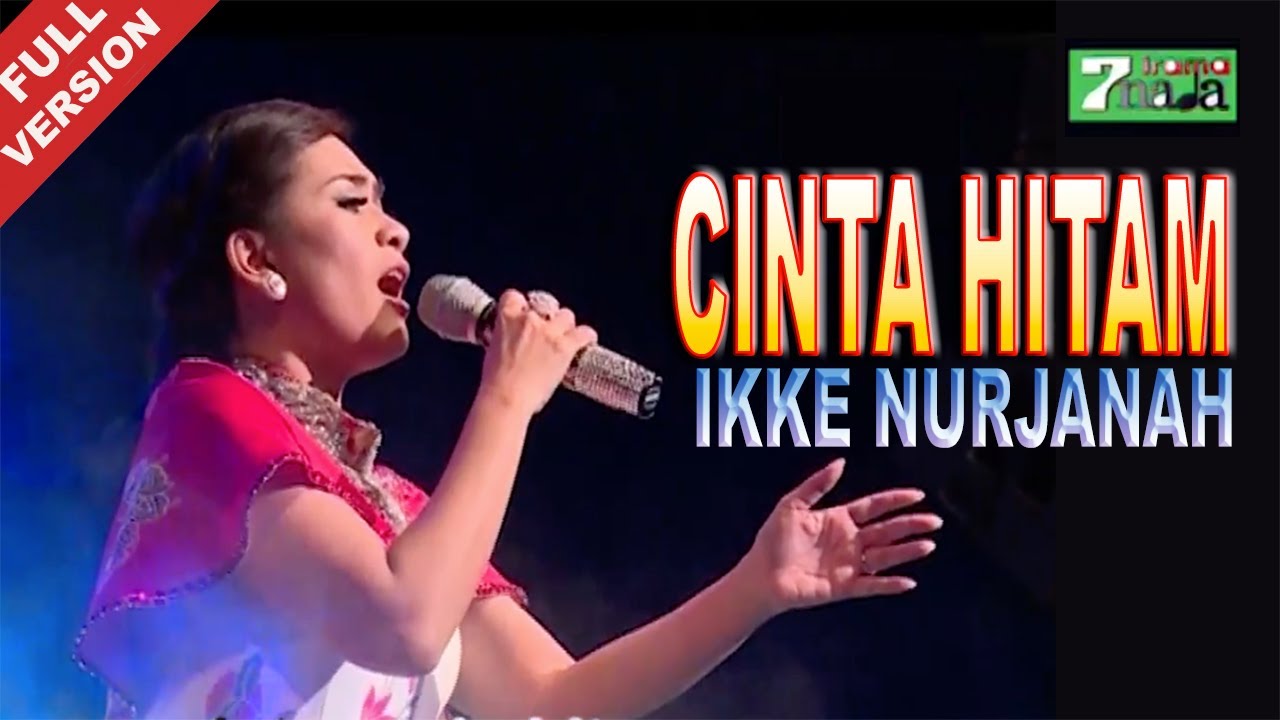 Ikke Nurjanah - Cinta Hitam (Official Video) - YouTube