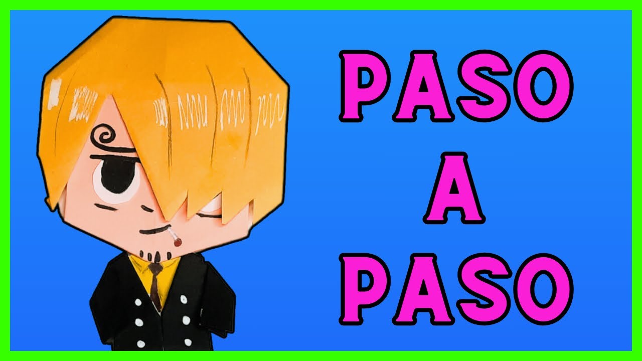 ⩥ SANJI de papel | Figuras de papel de One Piece - YouTube
