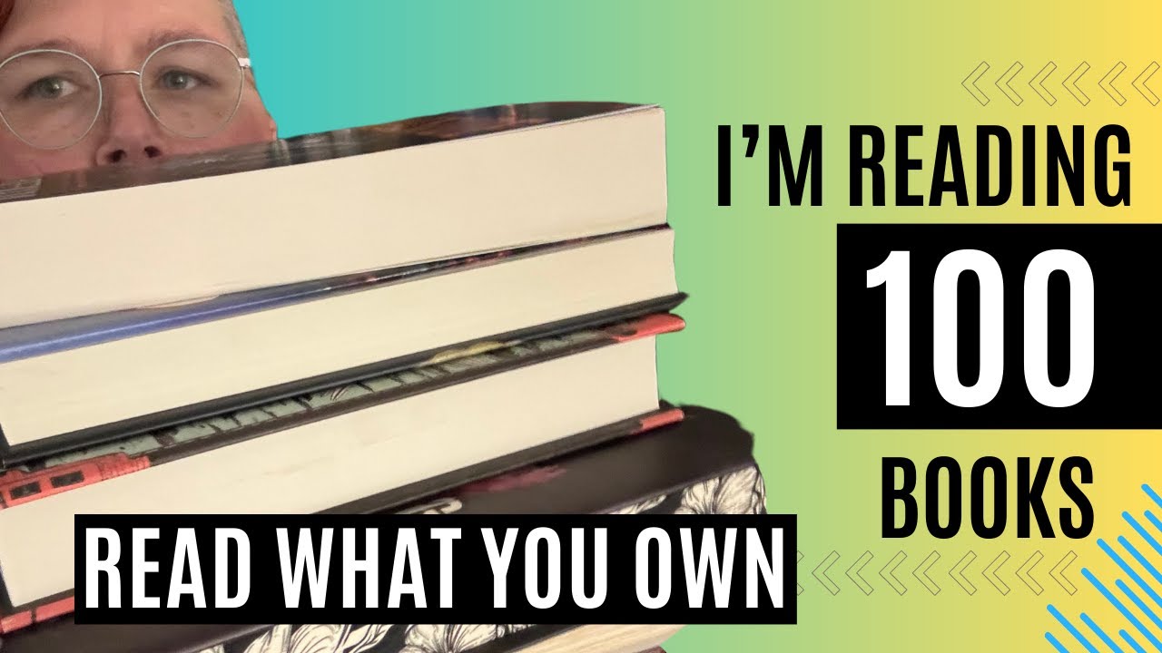 I'm Reading 100 Books for the Read What You Own Challenge! - YouTube