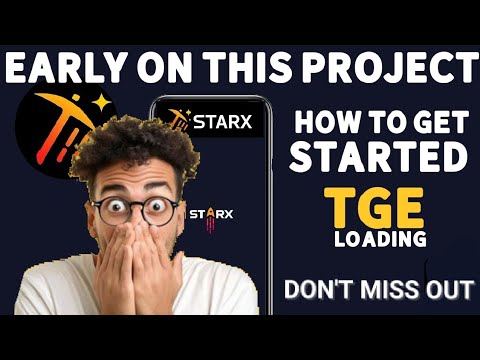 STARX NETWORK - Full Guide | TGE & Listing Loading | Don't Miss Out ...