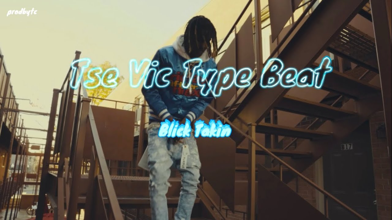 {FREE} Tse Vic x Tse E2 x LilTae2 Type Beat - “Blick Takin” - YouTube