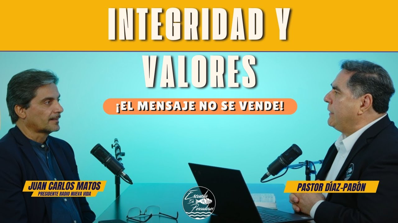 JUAN CARLOS MATOS, INTEGRIDAD Y VALORES | COMPROMETIDO CON LA VERDAD | PASTOR DÍAZ-PABÓN - YouTube