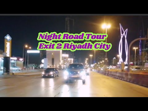 NIGHT TOUR AT AL AQIQ ROAD EXIT 2 RIYADH CITY SAUDI ARABIA - YouTube