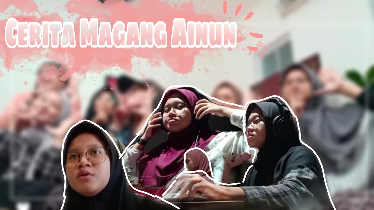 CERITA MAGANG AINUN - YouTube